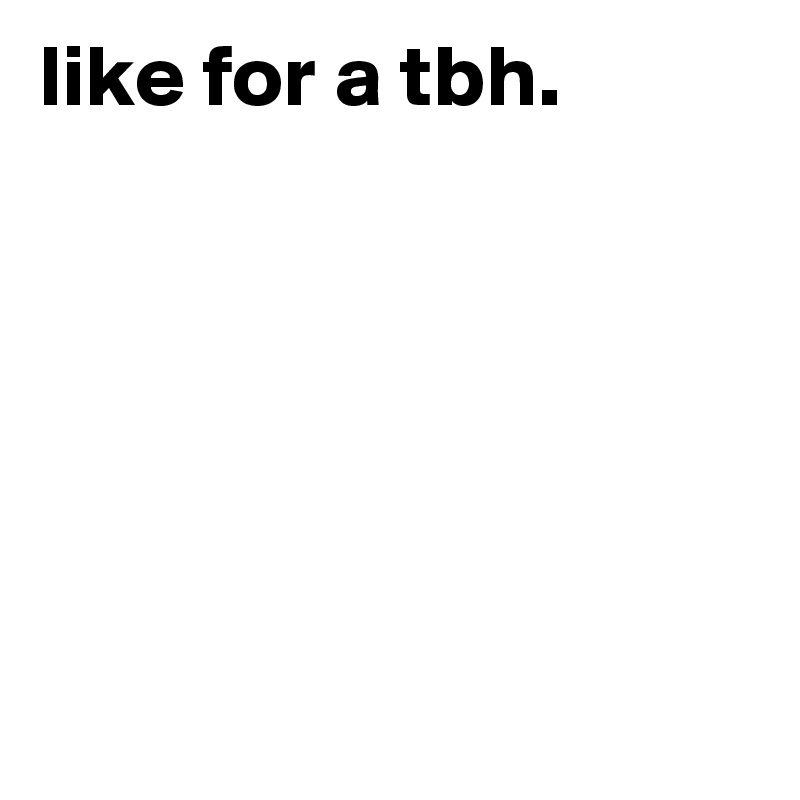 Like For A Tbh Text TBH (To Be Honest) EBook : Mo'Nae, Charisma: