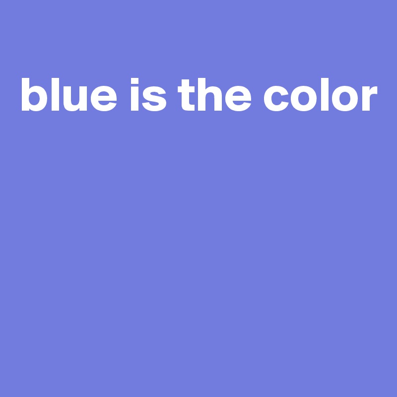 blue is the color - Post by swatchUSA on Boldomatic