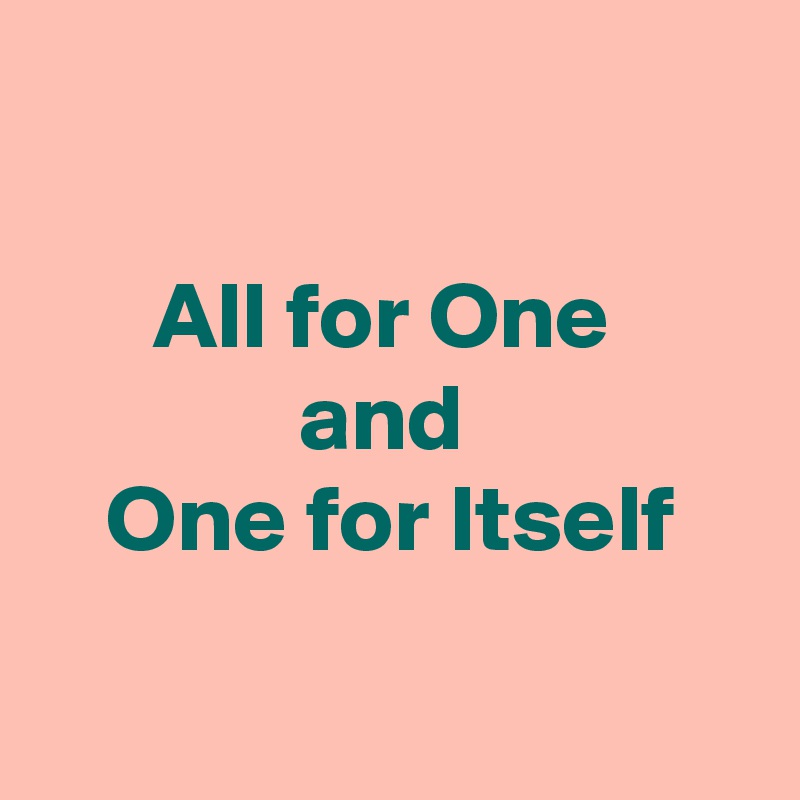 All for One and One for Itself - Post by pipp on Boldomatic